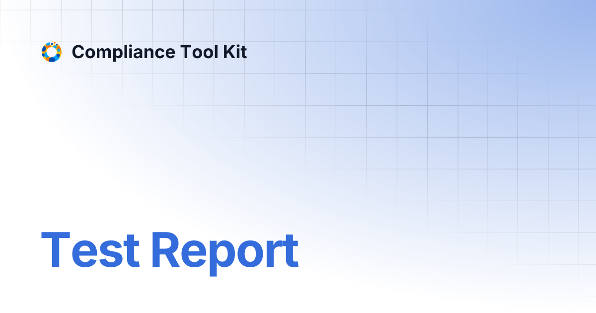 Test Report | Compliance Tool Kit